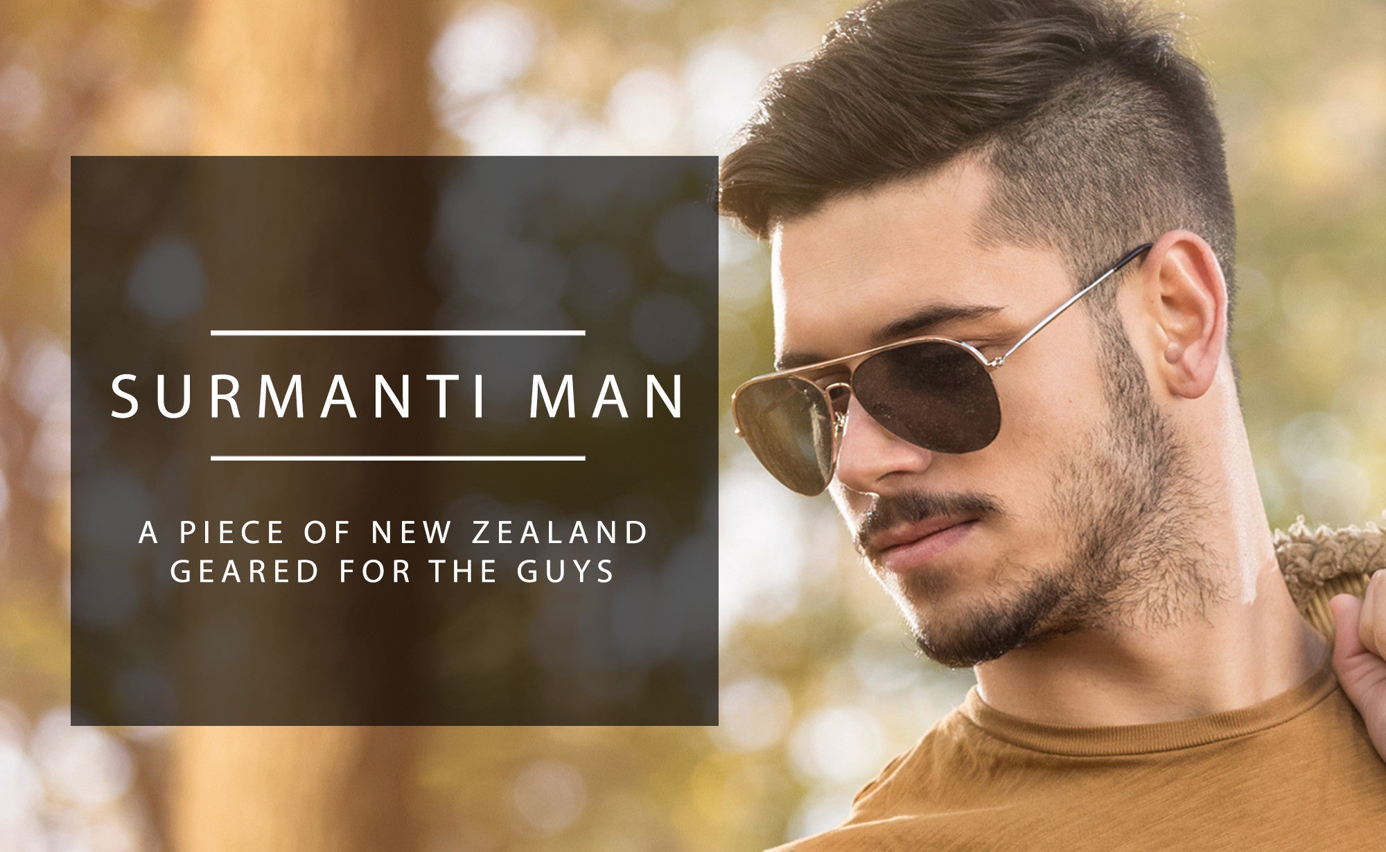 Surmanti Man - A Piece of New Zealand Geared for the Guys